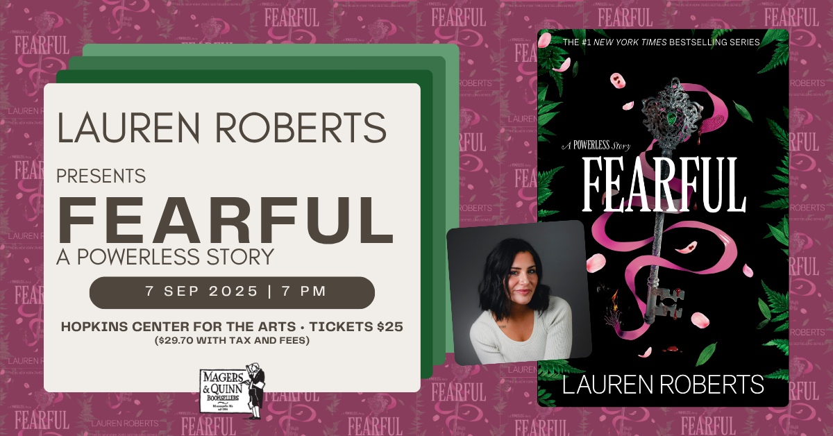 Lauren Roberts presents Fearful: A Powerless Story - Magers & Quinn ...